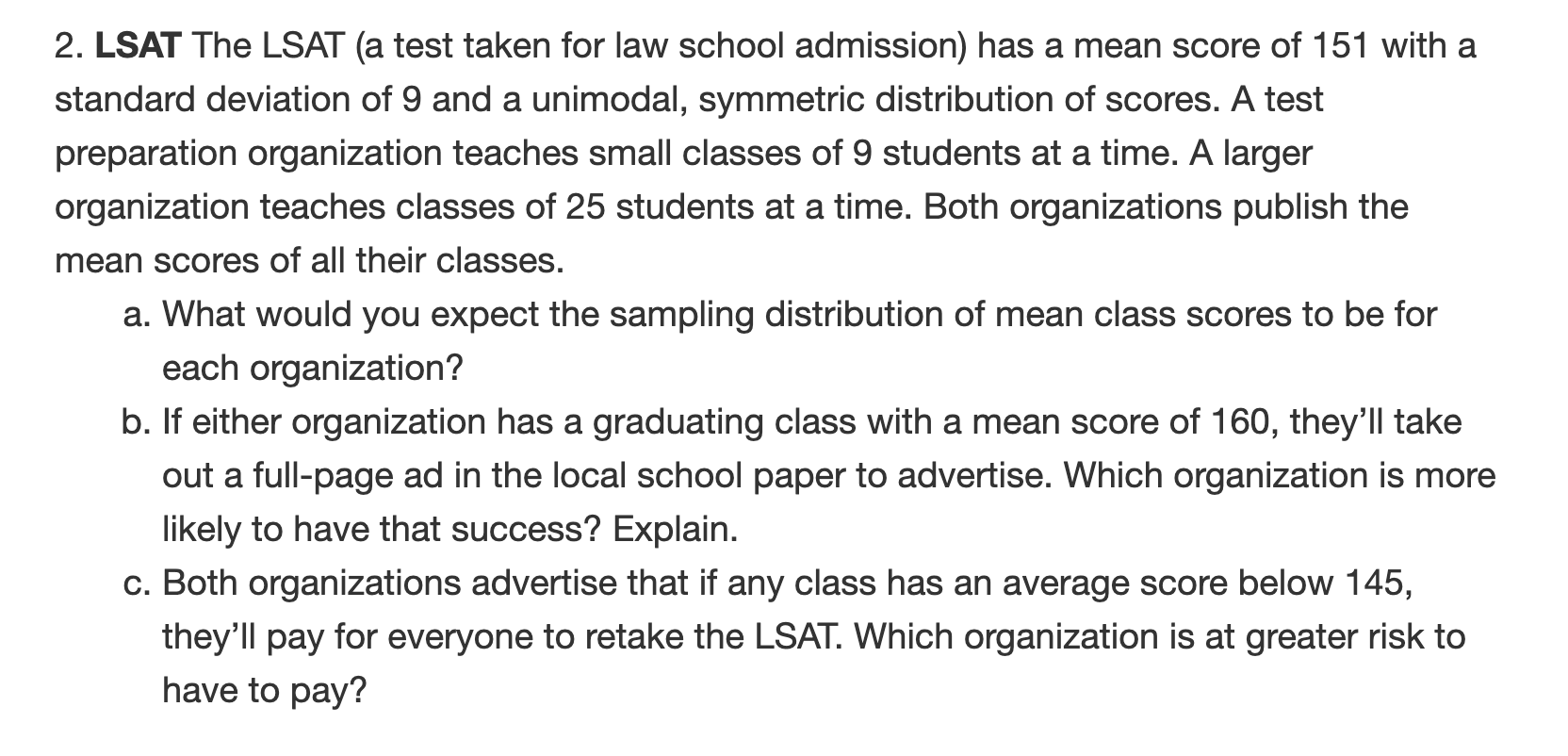 Solved 2. LSAT The LSAT (a test taken for law school | Chegg.com
