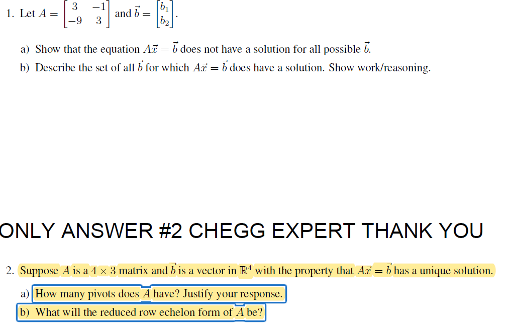 Solved 3 -1 61 1. Let A= and b = 3 a) Show that the equation | Chegg.com