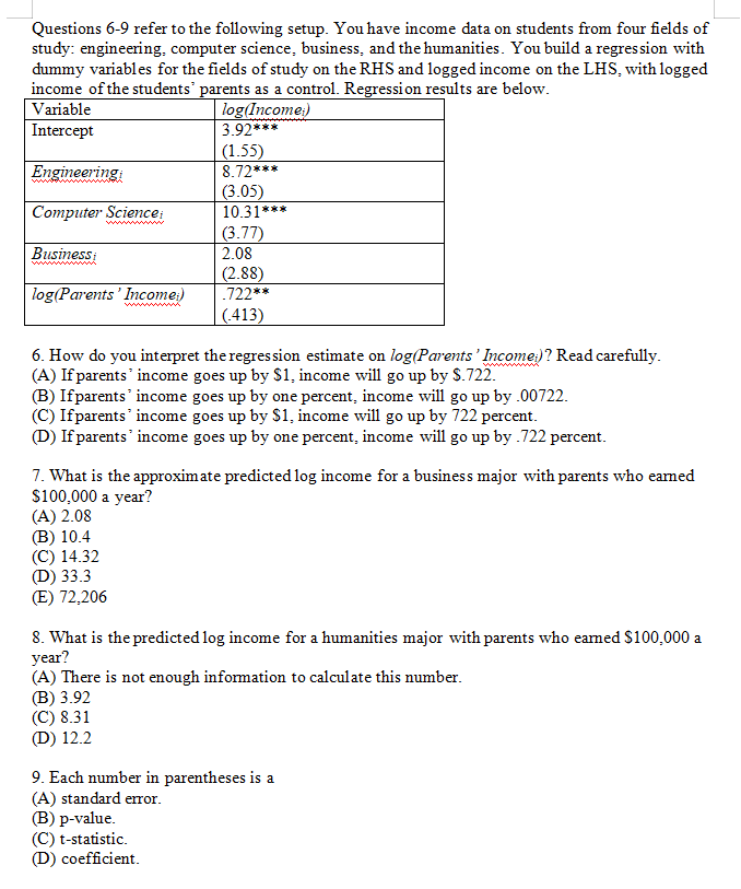 Solved Questions 6-9 refer to the following setup. You have | Chegg.com
