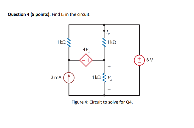Solved Question 4 (5 points): Find I0 in the circuit. Figure | Chegg.com