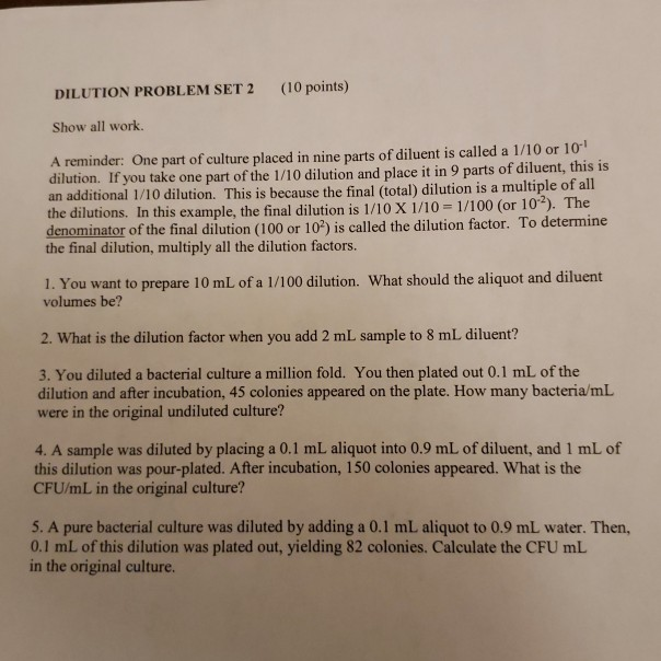 Solved DILUTION PROBLEM SET 2 (10 points) Show all work. A | Chegg.com