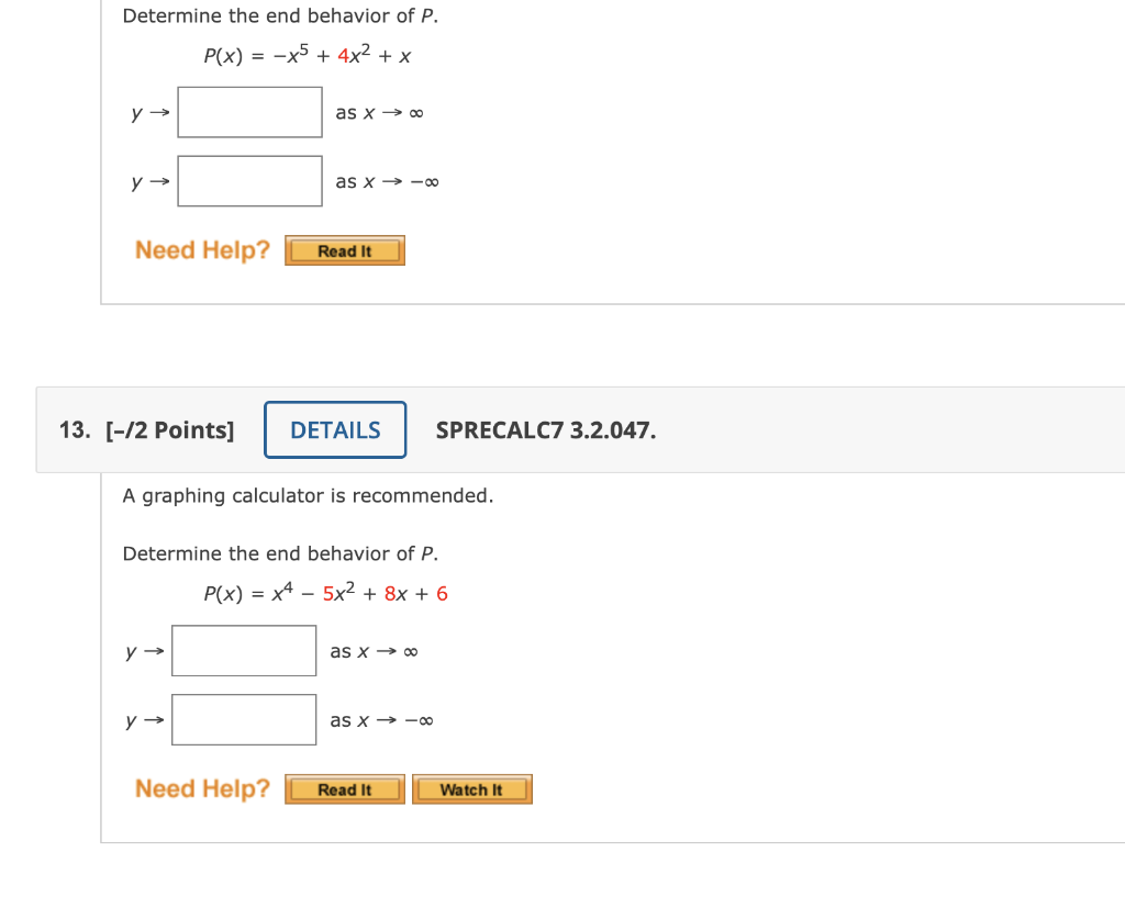 Solved Determine the end behavior of P. P(x)=−x5+4x2+x y→ as | Chegg.com