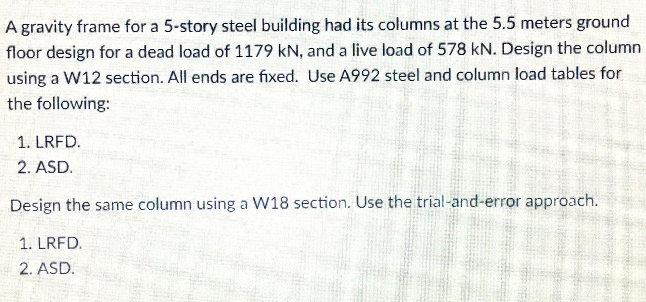 Solved a A gravity frame for a 5-story steel building had | Chegg.com