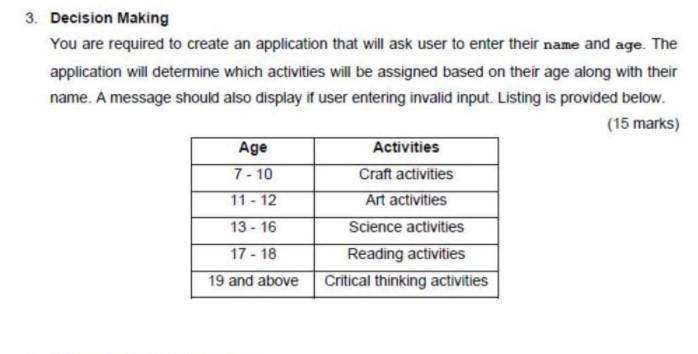 Solved 3. Decision Making You are required to create an | Chegg.com