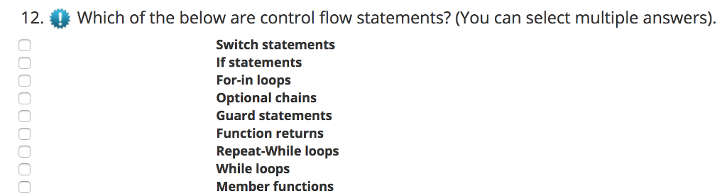Solved 12. Which of the below are control flow statements? | Chegg.com