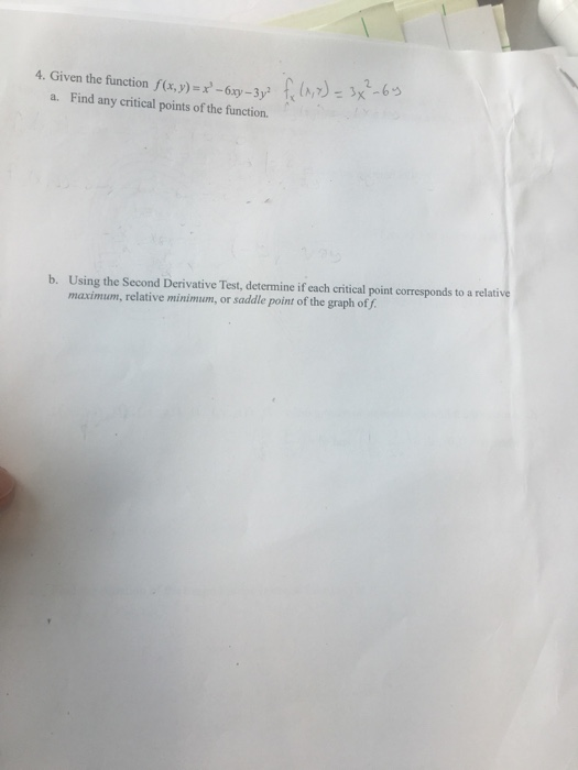 Solved 4. Given the function f(x,y)-x-6xy-3y 3x-6 a. Find | Chegg.com