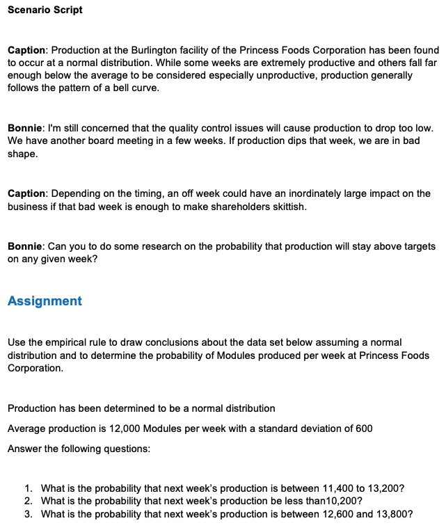 Solved Scenario Script Caption: Production at the Burlington | Chegg.com