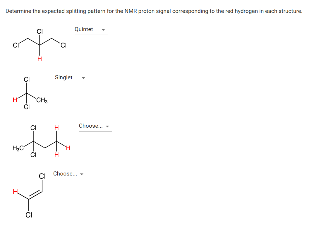 Solved Determine the expected splitting pattern for the NMR | Chegg.com