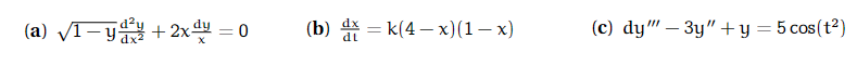 Determine the order of each ODE, and decide if it is | Chegg.com