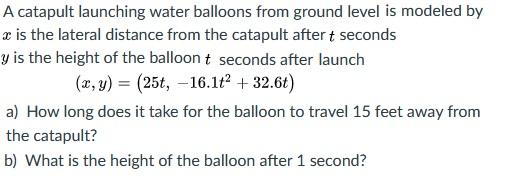 Solved A catapult launching water balloons from ground level | Chegg.com