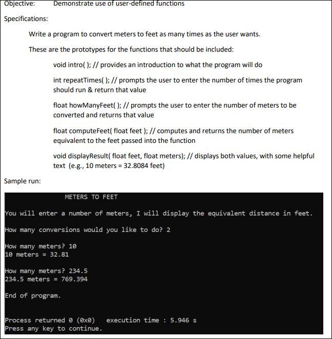Solved Objective: Demonstrate use of user-defined functions | Chegg.com