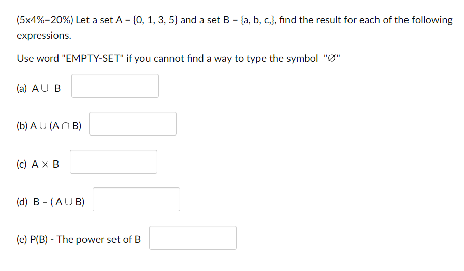 Solved (5×4%=20%) Let a set A={0,1,3,5} and a set | Chegg.com