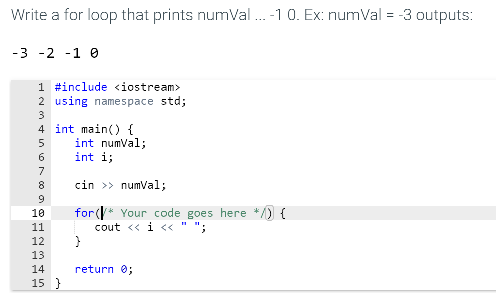 Solved Write A For Loop That Prints Numval 1 0 Ex 6498
