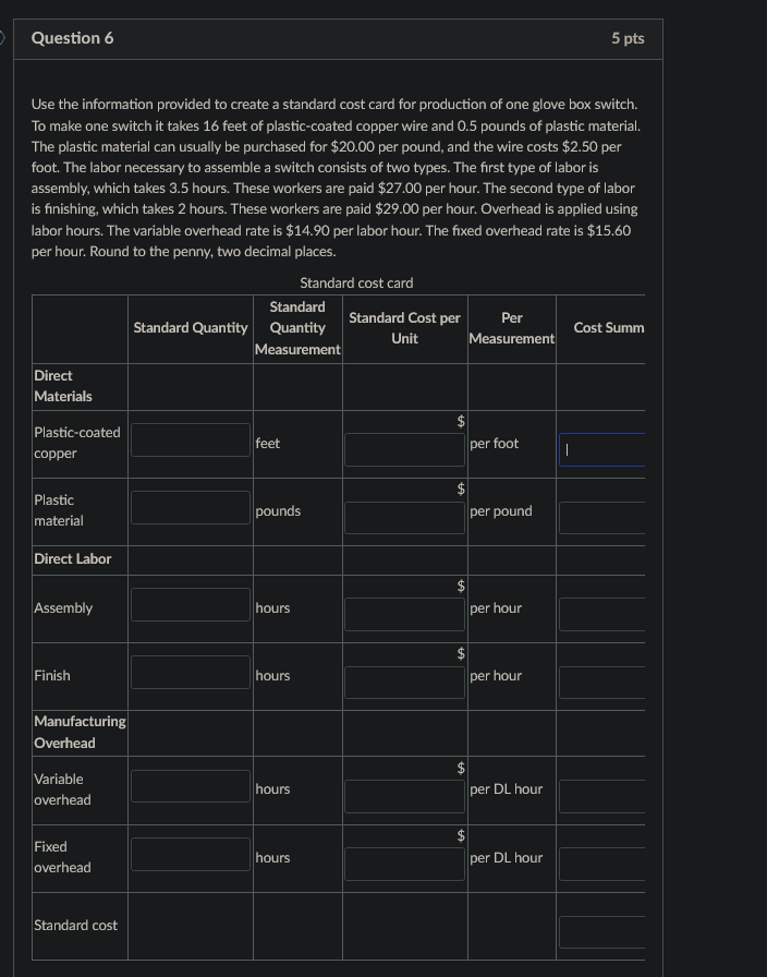 Solved Question 6 5 pts Use the information provided to | Chegg.com