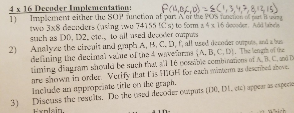 Solved 4 x 16 Decoder Implementation: ) Implement either the | Chegg.com