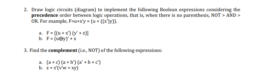 Solved 2. Draw logic circuits (diagram) to implement the | Chegg.com