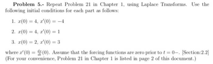 Solved Problem 5.- Repeat Problem 21 in Chapter1, using | Chegg.com