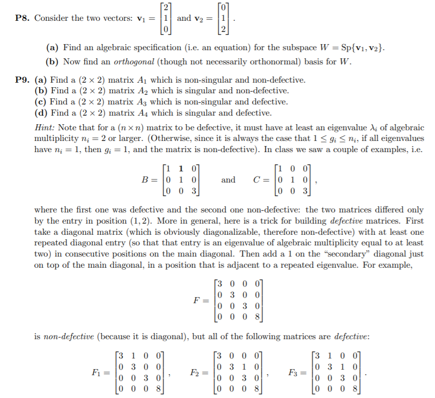 Solved P8. Consider the two vectors: V1 = 1 and v2 = 1 (a) | Chegg.com