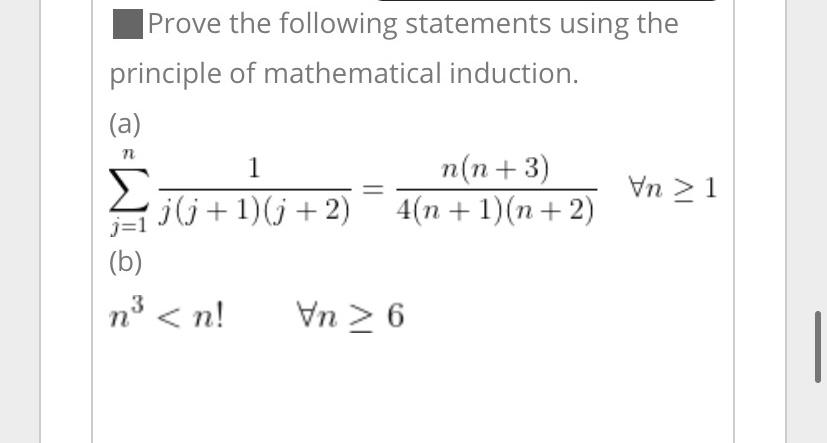 Solved | Prove the following statements using the principle | Chegg.com
