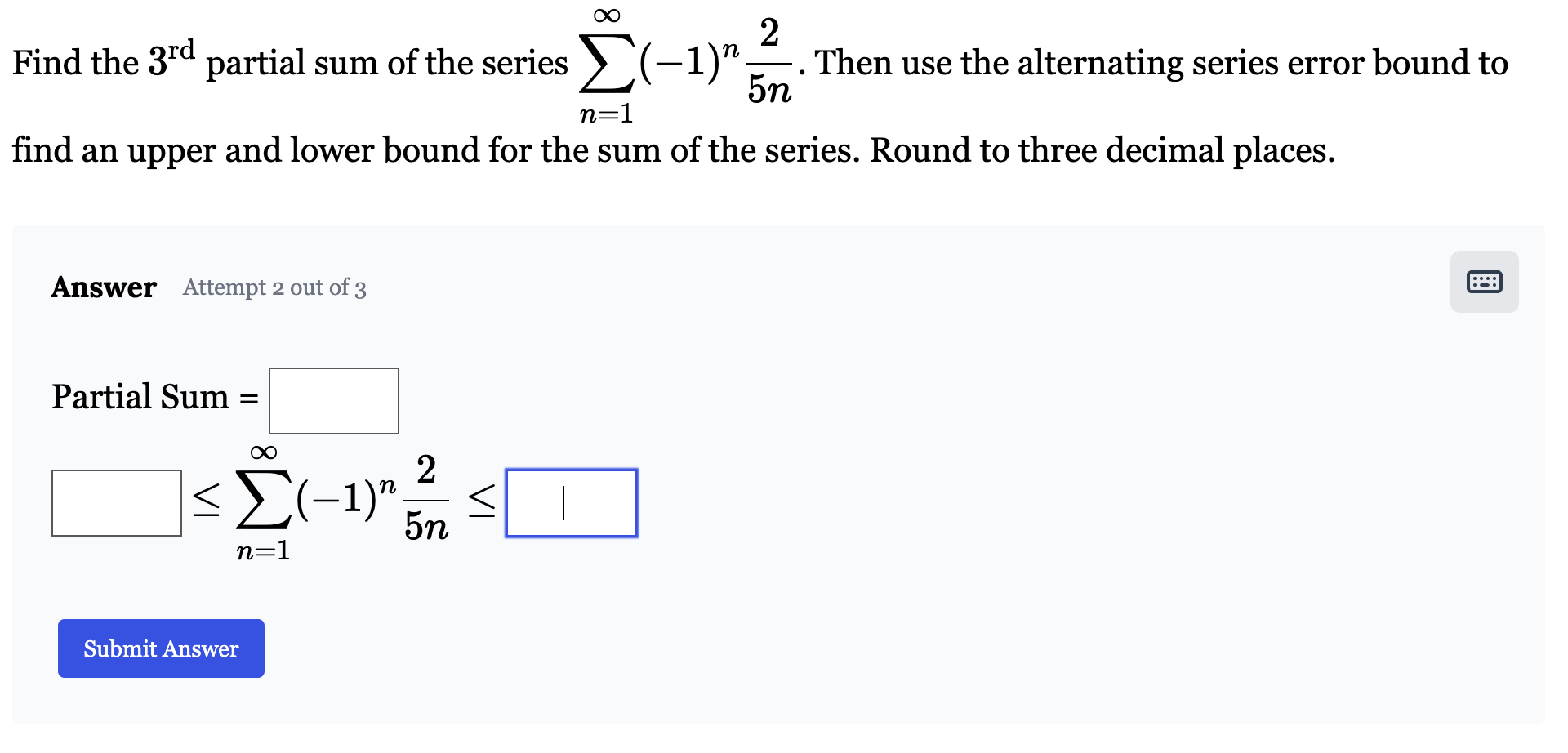 Solved Find the 3rd ﻿partial sum of the series | Chegg.com