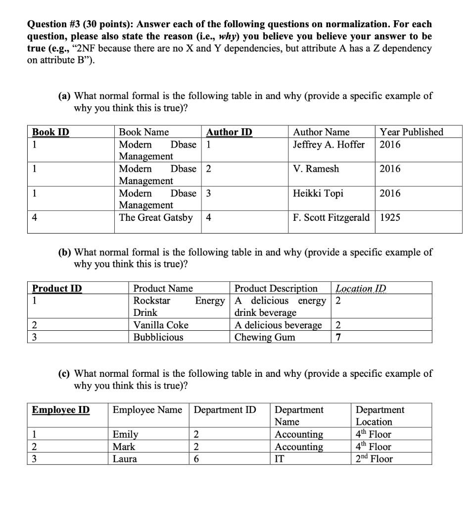 Solved Question 3 30 Points Answer Each Of The Following