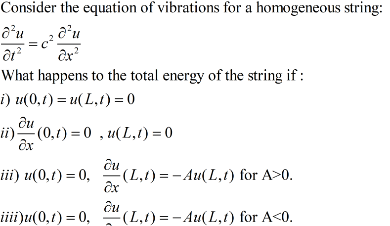 Solved Consider the equation of vibrations for a homogeneous | Chegg.com