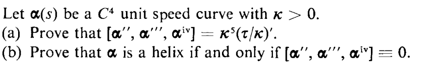 Solved Let a(s) be a C4 unit speed curve with x > 0. (a) | Chegg.com