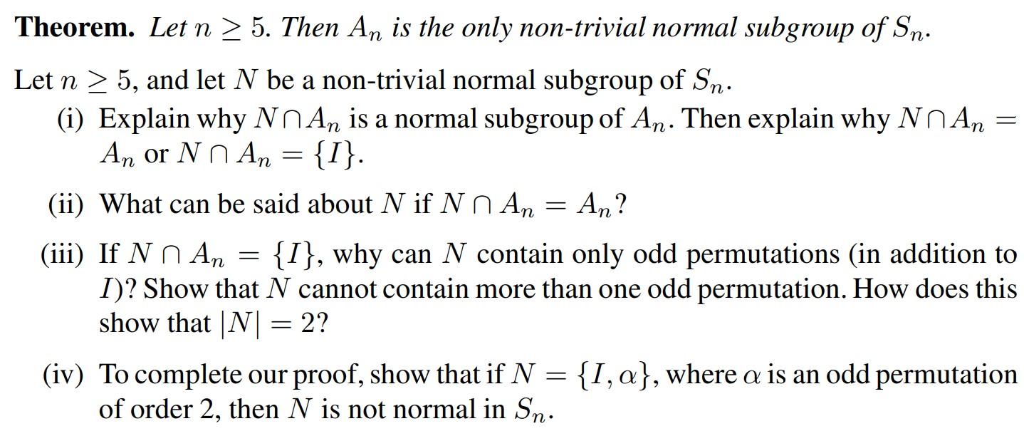 Solved Theorem. Let n≥5. Then An is the only non-trivial | Chegg.com