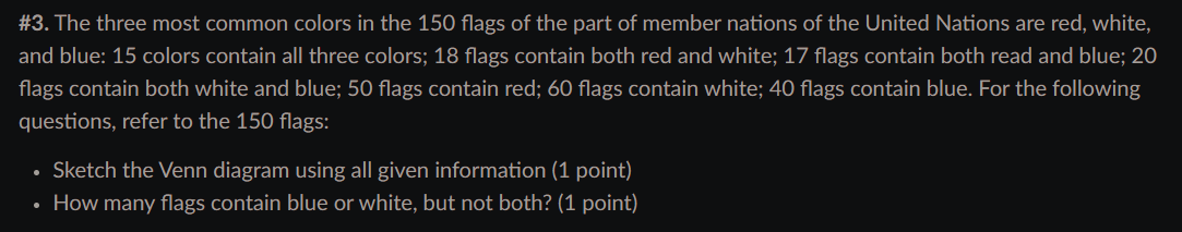 Solved #3. The three most common colors in the 150 flags of | Chegg.com