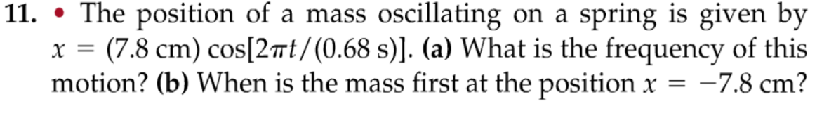 Solved 1. - The position of a mass oscillating on a spring | Chegg.com
