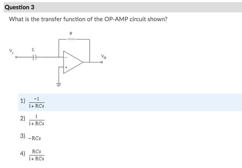 Solved Question3 What is the transfer function of the OP-AMP | Chegg.com