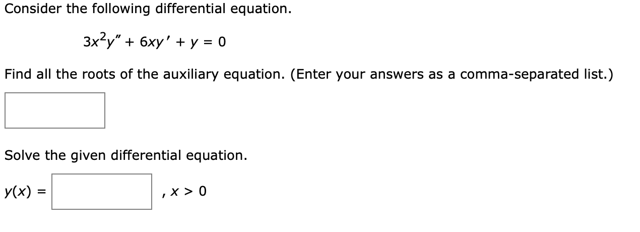 Solved Consider the following differential equation. 3xy" + | Chegg.com