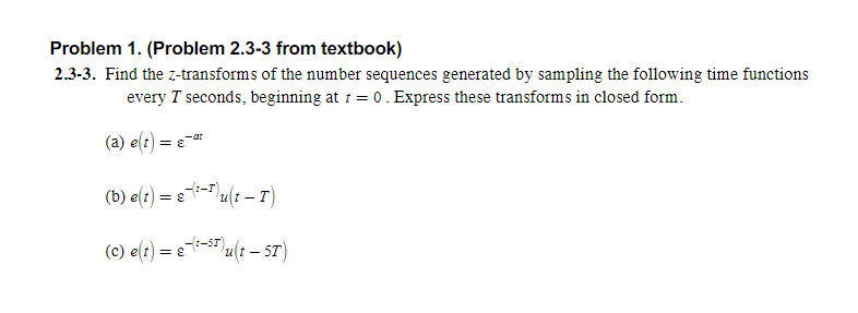 Solved Problem 1. (Problem 2.3-3 from textbook) 2.3-3. Find | Chegg.com