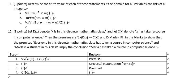 Solved 11. ( 3 points) Determine the truth value of each of | Chegg.com