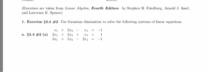Solved (Exercises are taken from Linear Algebra, Fourth | Chegg.com