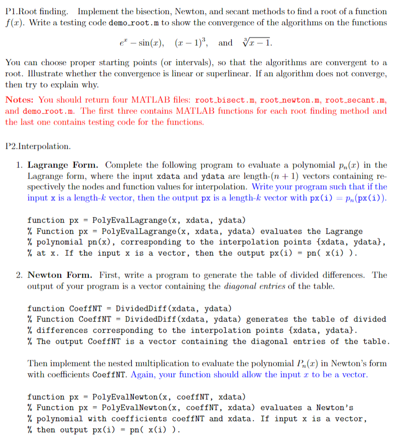 P1.Root finding. Implement the bisection, Newton, and | Chegg.com