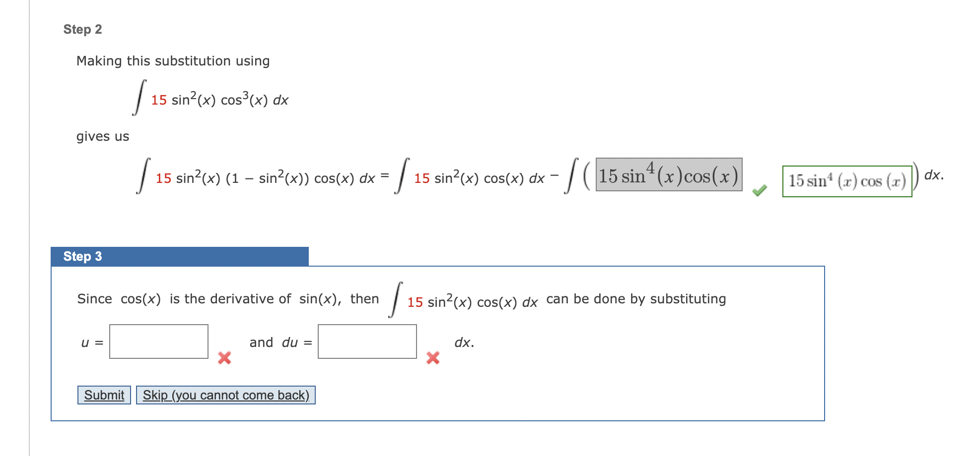 Solved Since cos(x) is the derivative of sin(x), then | Chegg.com