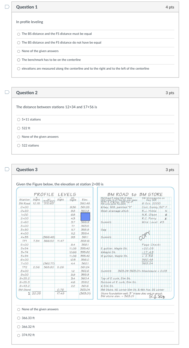 Solved Question 1 4 pts In profile leveling The BS distance | Chegg.com