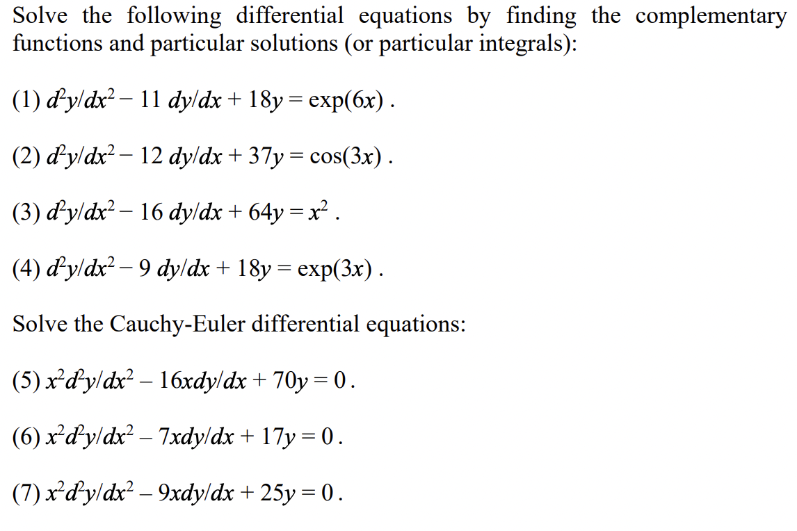 Solved Solve the following differential equations by finding | Chegg.com