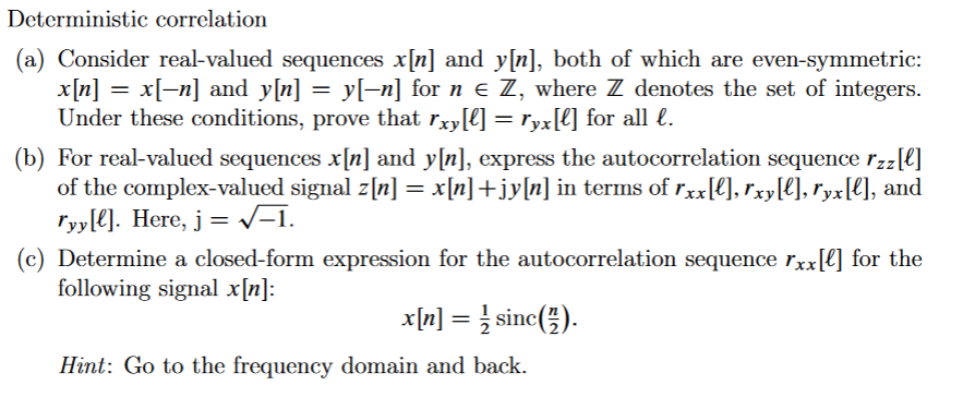 Solved Deterministic correlation (a) Consider real-valued | Chegg.com
