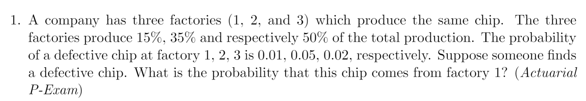 Solved 1. A company has three factories (1, 2, and 3) which | Chegg.com