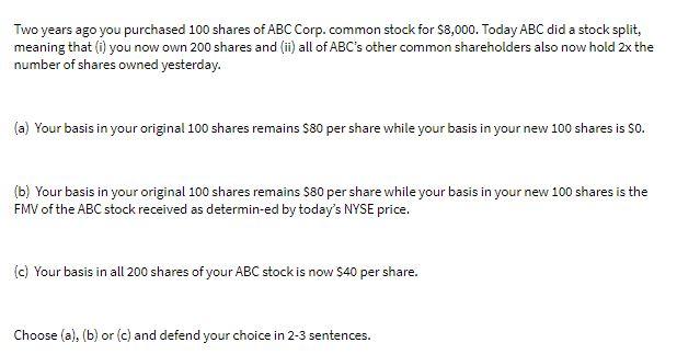 Solved Two years ago you purchased 100 shares of ABC | Chegg.com
