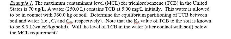 Solved Example 1. The maximum contaminant level (MCL) for | Chegg.com