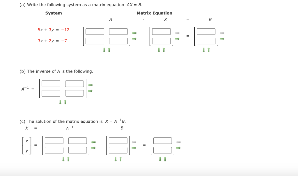 Solved (a) Write the following system as a matrix equation | Chegg.com
