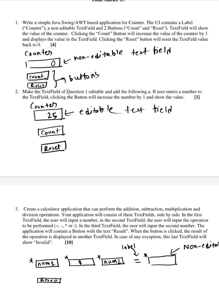 Solved 1. Write a simple Java Swing/AWT based application | Chegg.com