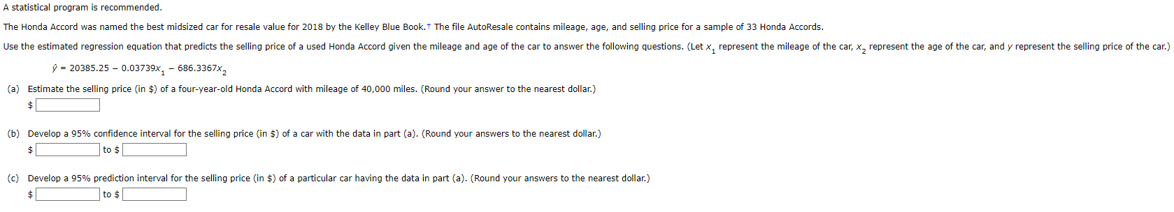 Solved A statistical program is recommended. The Honda | Chegg.com