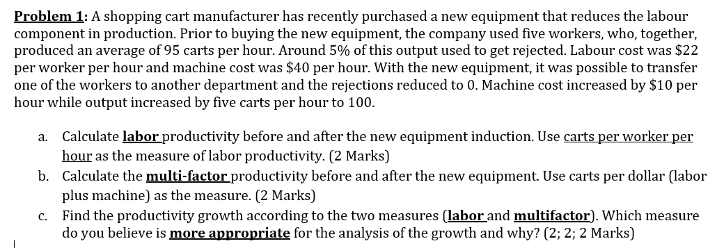 Solved Problem 1: A shopping cart manufacturer has recently | Chegg.com