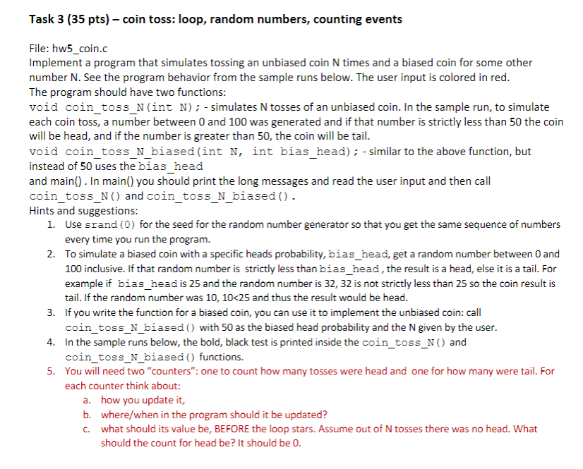 Solved Task 3 (35 pts) - coin toss: loop, random numbers, | Chegg.com