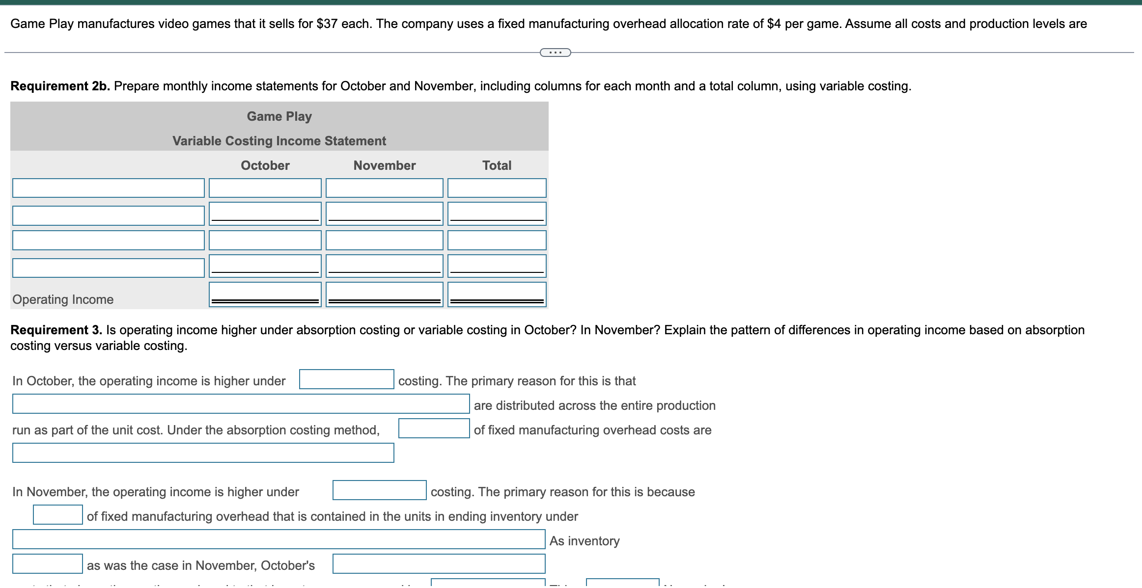 Solved Requirement 3. Is operating income higher under | Chegg.com