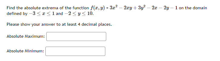 Solved Find the absolute extrema of the function | Chegg.com